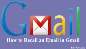 How to Recall an Email in Gmail | 3 Steps